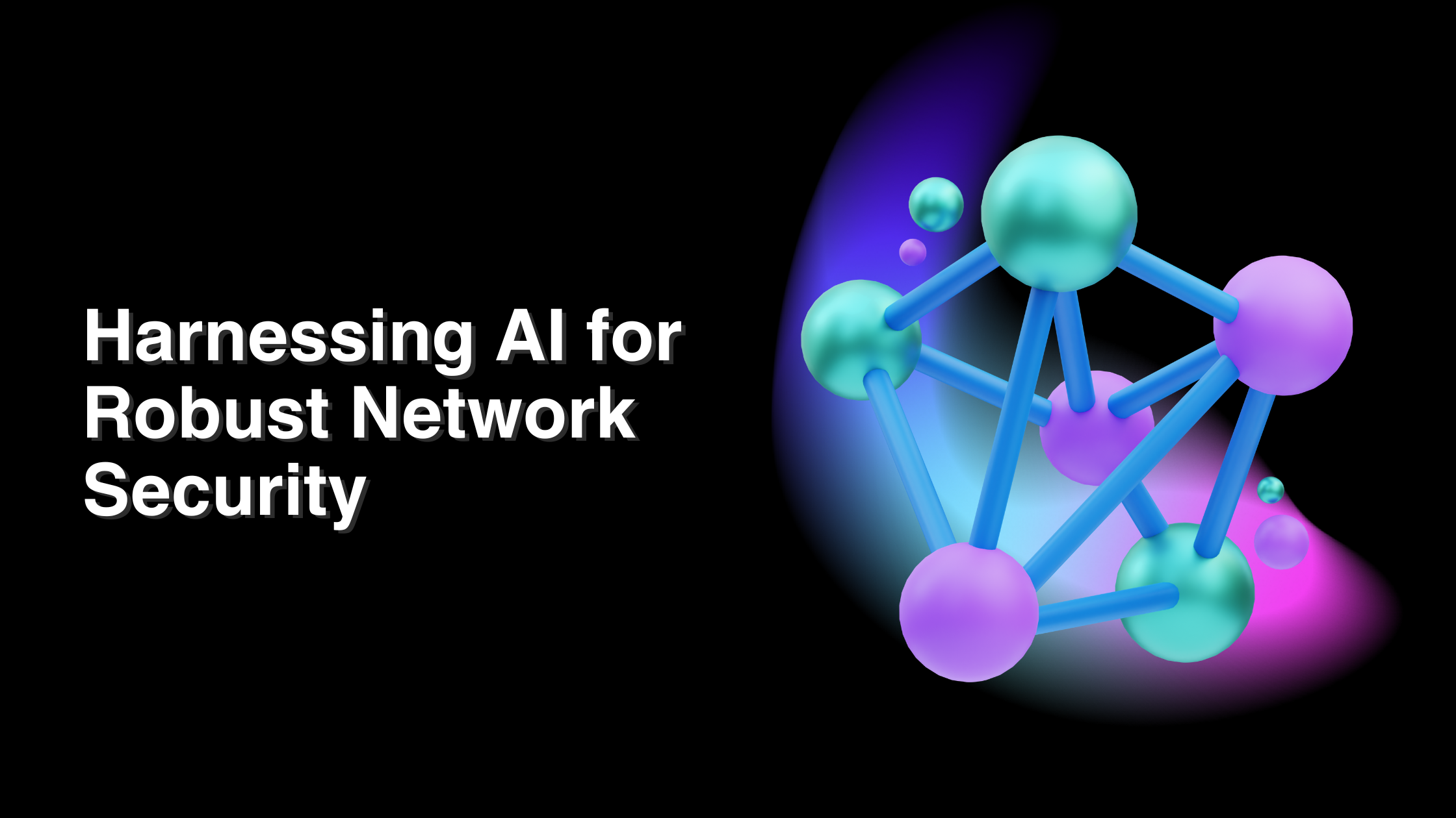 Harnessing AI for Robust Network Security - AI MSP